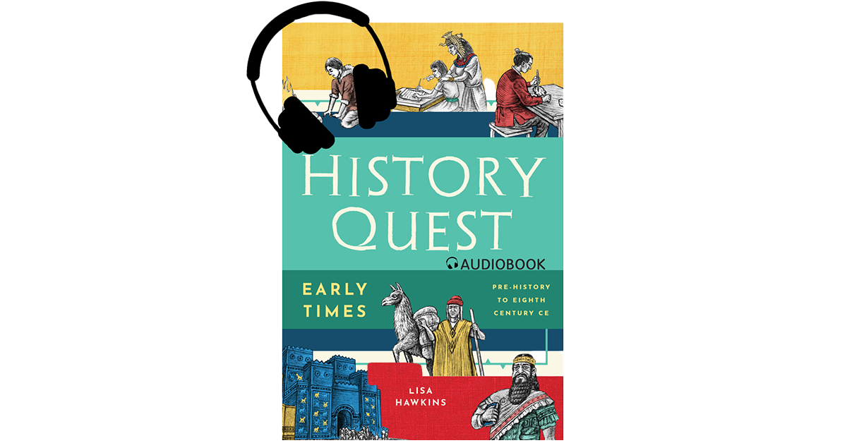 History Quest: Early Times Audiobook | Elementary Ancient History ...