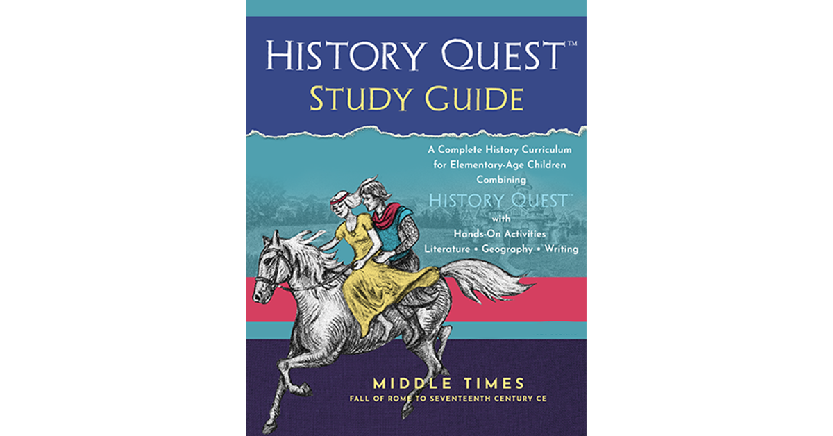 History Quest: Middle Times Study Guide | Elementary History Curriculum ...