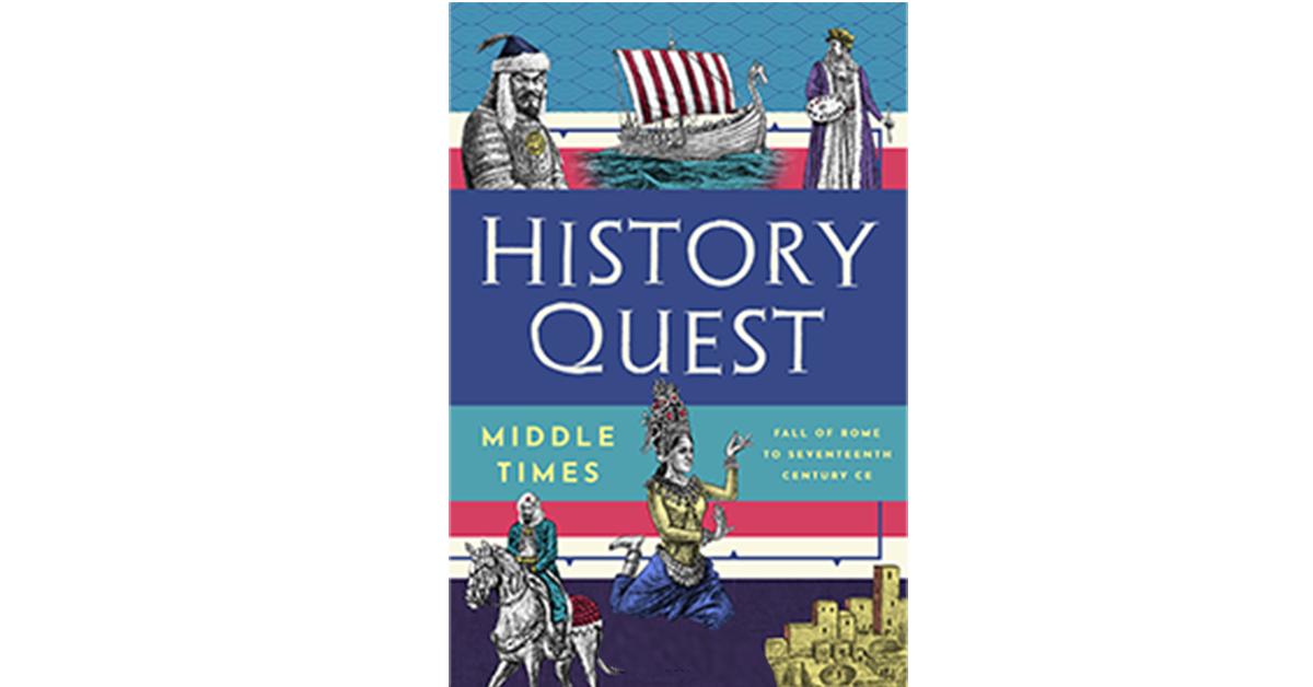 History Quest: Middle Times | Homeschool History Book | Pandia Press ...